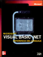 MICROSOFT VISUAL BASIC .NET. REFERENCIA DEL LENGUAJE. MCGRAWW ...