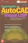 PROGRAMACIÓN EN AUTOCAD CON VISUAL LISP. TOGORES; TOGORES FERNÁNDEZ REINALDO; OTERO GONZÁLEZ ...